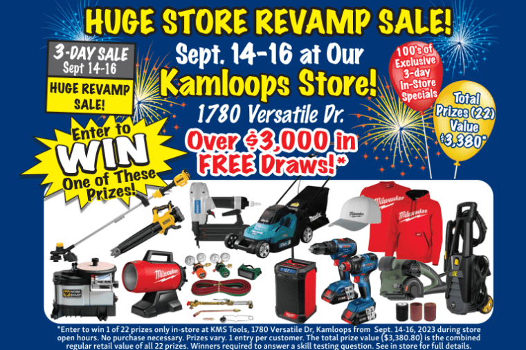 KMS Tools Kamloops 3-Day Huge Store Revamp Sale, Sept. 14-16! – The ...